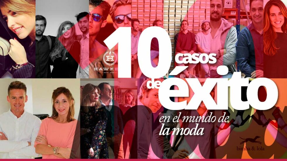 10 casos de éxito en el mundo de la moda | 123 Emprende